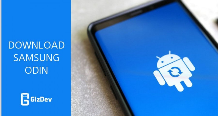 Samsung Odin Flash Tool All Versions Download Link with Guide