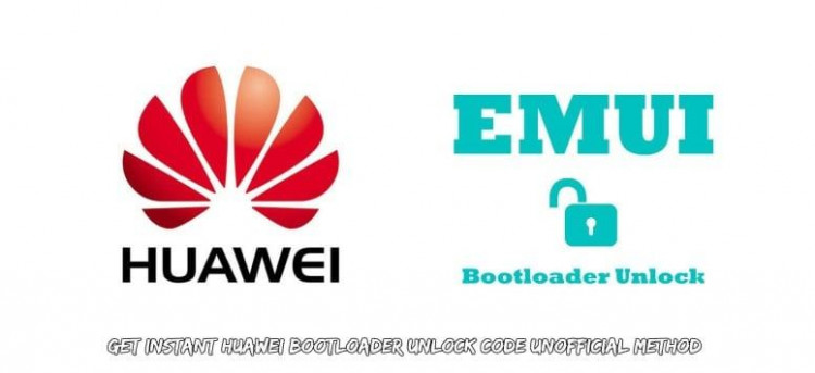 Get Instant Huawei Bootloader Unlock Code Unofficial Method Get Instant Huawei Bootloader Unlock Code Unofficial Method