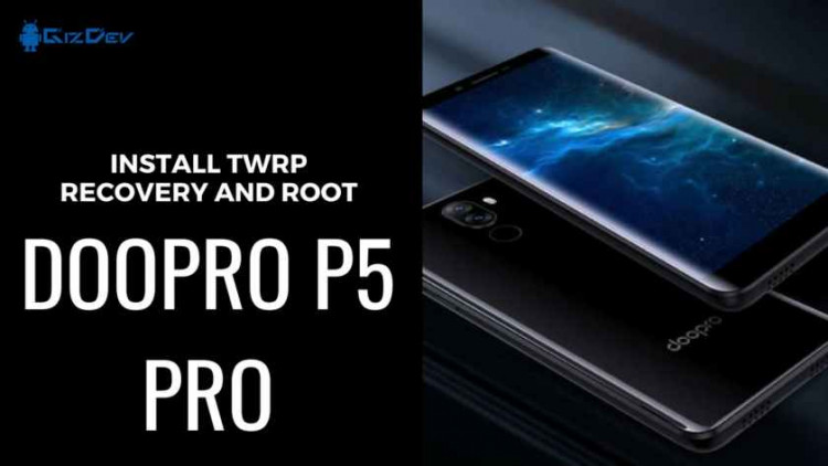 How To Install TWRP Recovery And Root Doopro P5 Pro