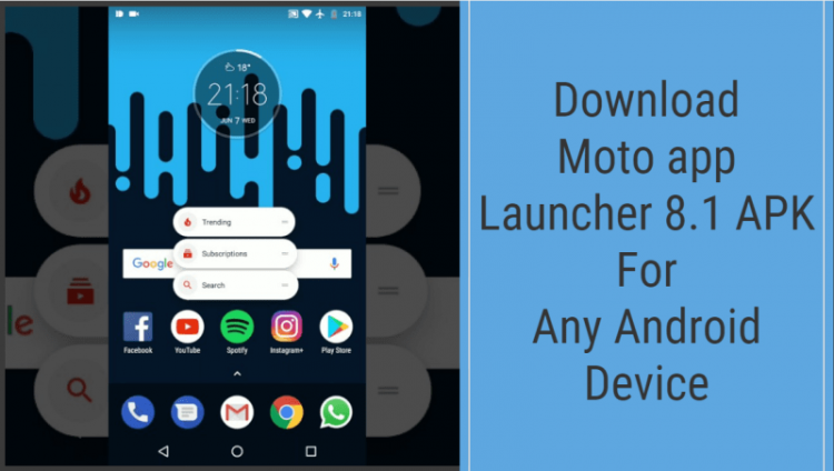 Download Moto App Launcher APK For Any Android Device