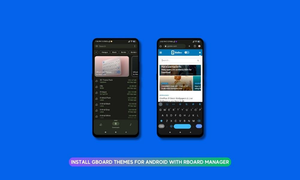 How To Install Gboard Themes On Android with Rboard Manager