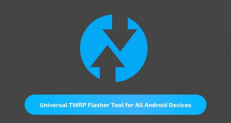 Universal TWRP Flasher Tool for All Android Devices