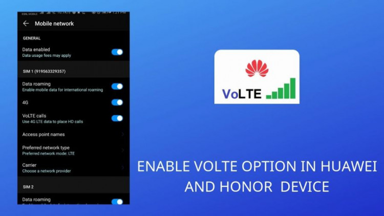 How to Enable VoLTE Option in Huawei & Honor Chinese Variant