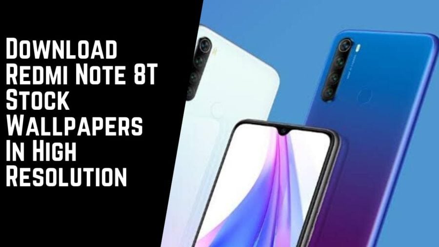 Download Redmi Note 8T Stock Wallpapers In High Resolution