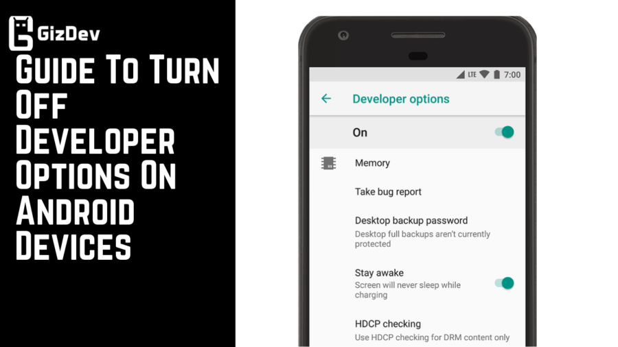 Guide To Turn Off Developer Options On Android Devices