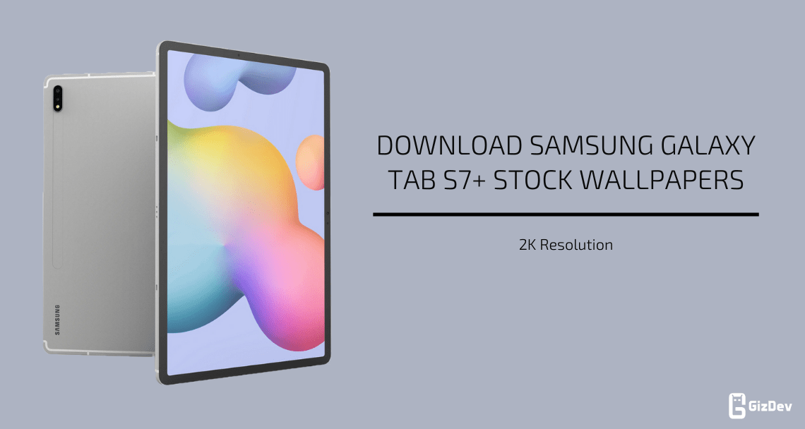 Download Samsung Galaxy Tab S7+ Stock Wallpapers