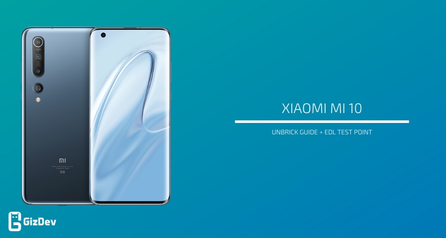 How to Unbrick Xiaomi MI 10 from hard bricked, EDL Test Point, Firmware