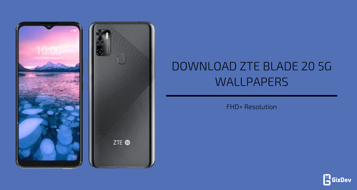 Download ZTE Blade 20 5G Stock Wallpapers [FHD+]