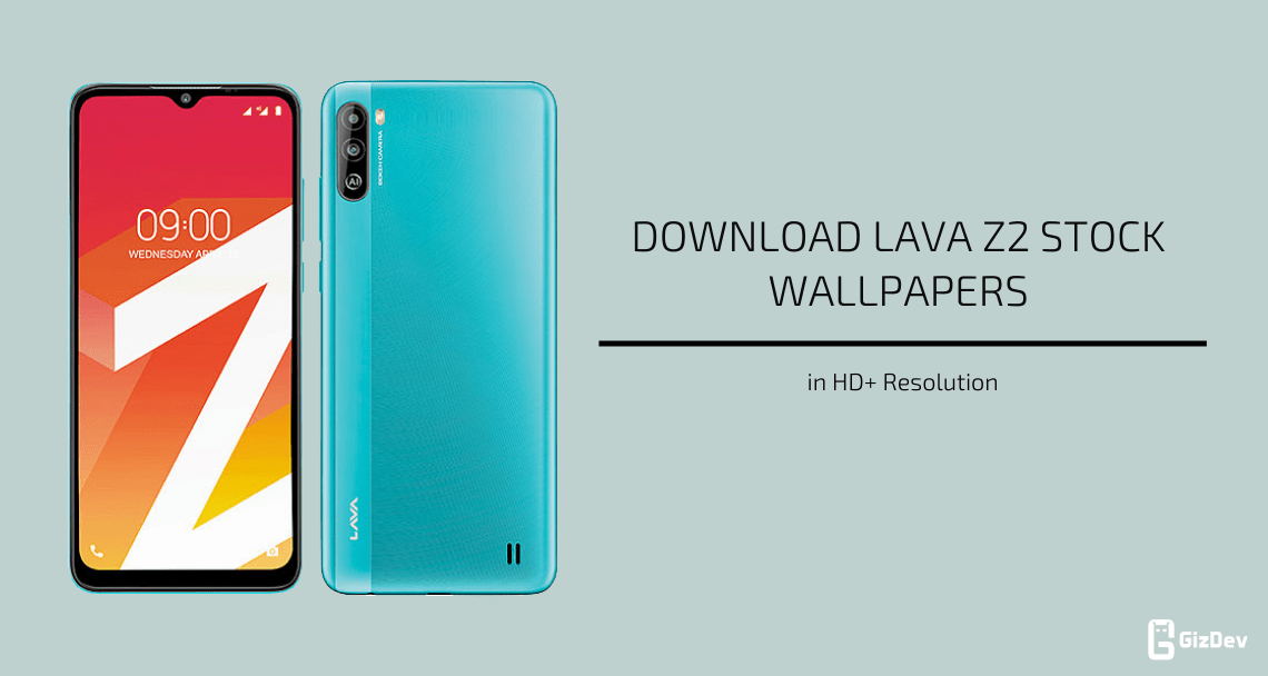 Download Lava Z2 Stock Wallpapers in HD+ Resolution
