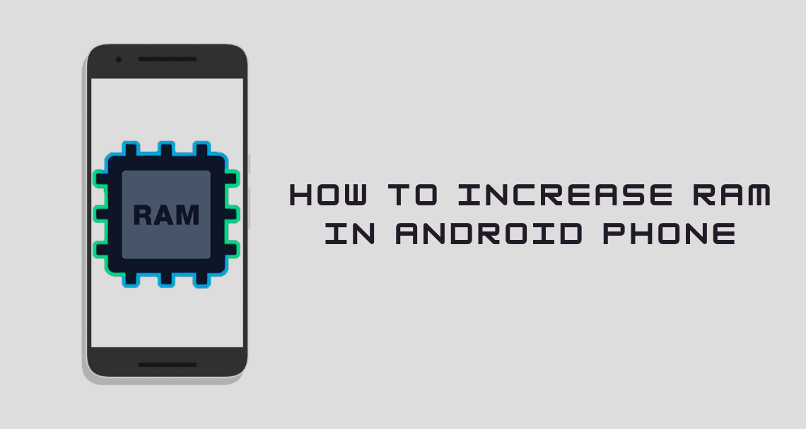 How to Increase Ram in Any Android Phone [ROOT]