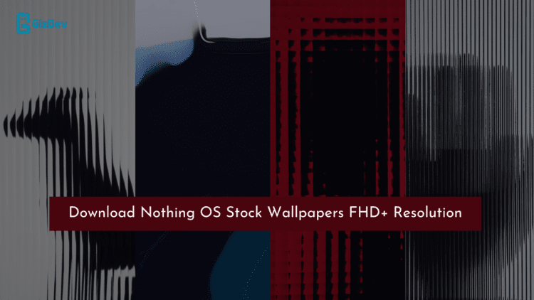 Download Nothing OS Stock Wallpapers FHD+ Resolution