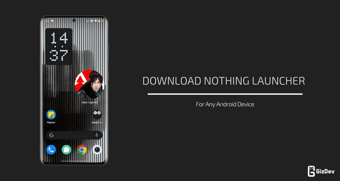 Download and Install Nothing Launcher on any Android Phone