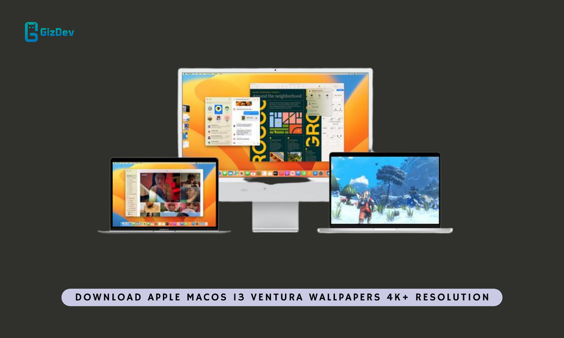 Download Apple macOS 13 Ventura Wallpapers 4K+ Resolution