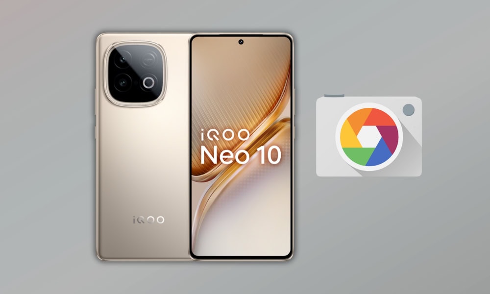 Google Camera For iQOO Neo 10 & Neo 10R (GCAM 9.6)