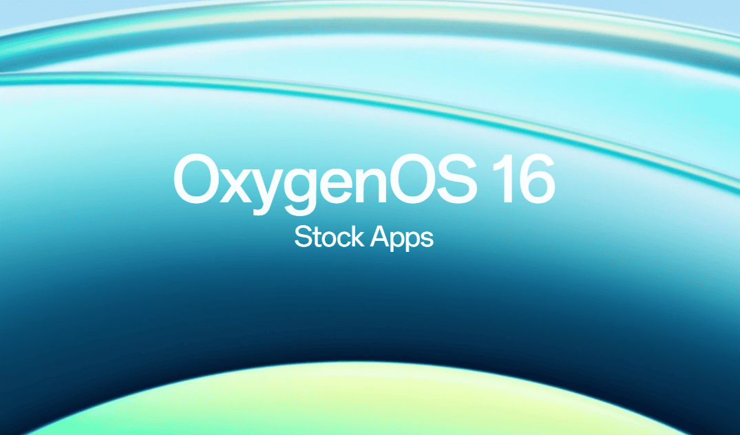 Download OxygenOS 16 Stock Apps For All Android Device