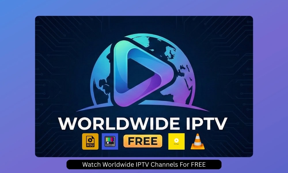 Watch Worldwide IPTV Channels with Fred TV, VLC for Free